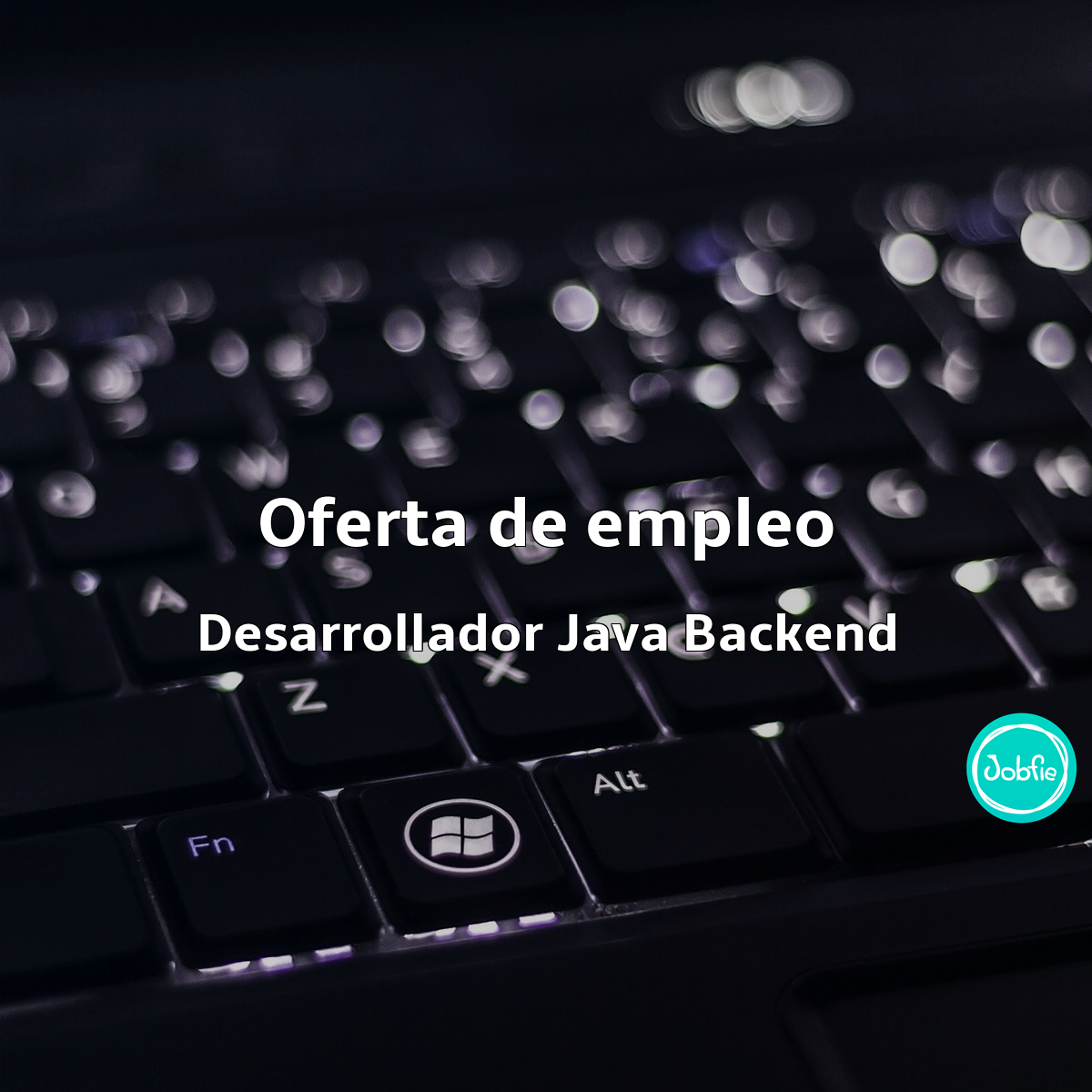 Desarrollador Java Backend - Oferta de trabajo