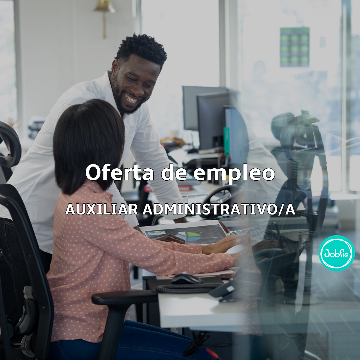 AUXILIAR ADMINISTRATIVO/A - Oferta de trabajo